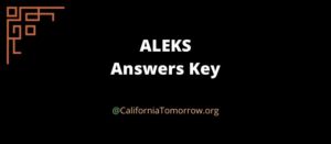 All ALEKS Answers Key 2024 [FREE Access]