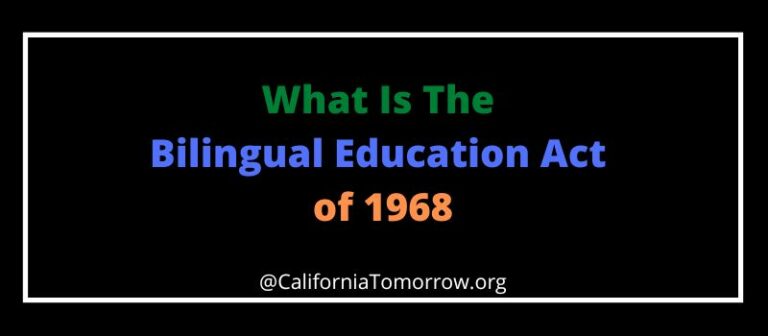 What Is The Bilingual Education Act of 1968 & Its Purpose